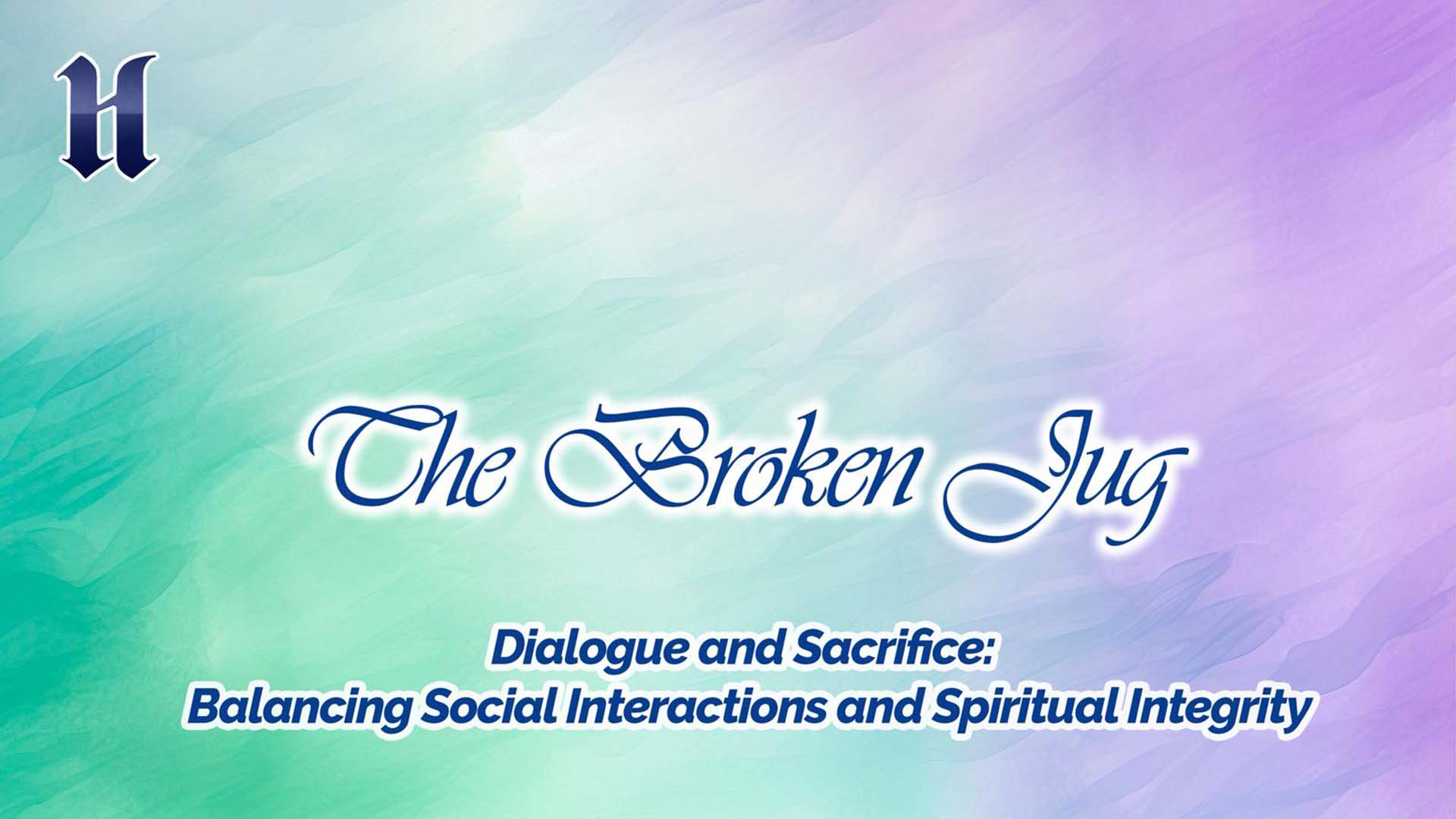 Dialogue and Sacrifice: Balancing Social Interactions and Spiritual ...